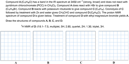 Compound A(C15H15O) has a band in the IR spectrum at | Chegg.com