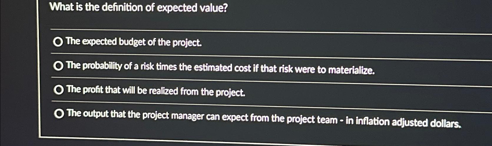 Solved What is the definition of expected value?The expected | Chegg.com