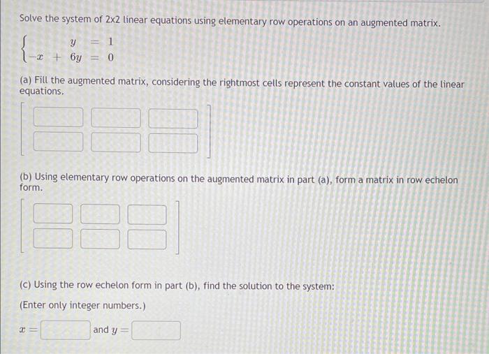 Solved Solve the system of 2×2 linear equations using | Chegg.com