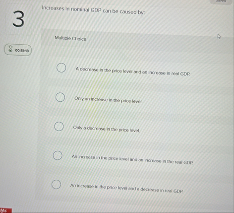 Solved Increases in nominal GDP can be caused by:Multiple | Chegg.com