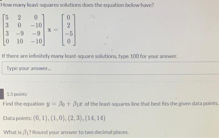 Solved How many least-squares solutions does the equation | Chegg.com