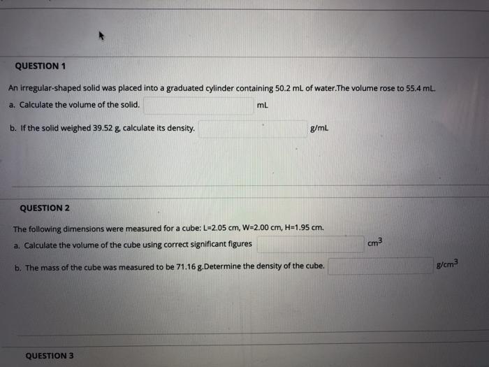 Solved QUESTION 1 An irregular-shaped solid was placed into | Chegg.com