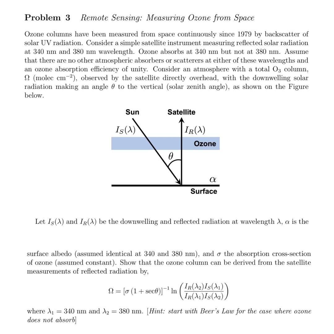 Solved Problem 3 Remote Sensing: Measuring Ozone from Space | Chegg.com