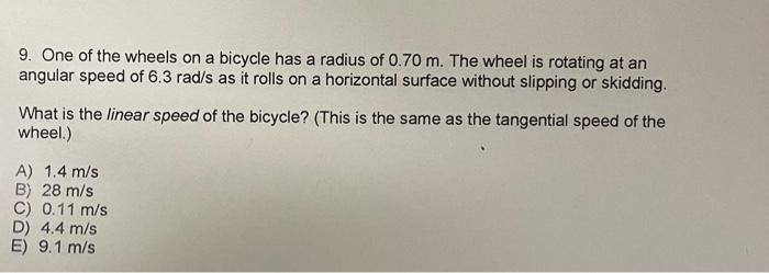Solved 9. One of the wheels on a bicycle has a radius of | Chegg.com