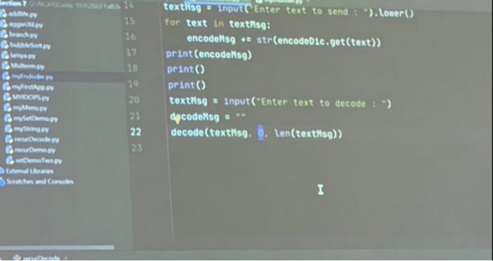 Solved using the technique recursion refactor the decoder | Chegg.com