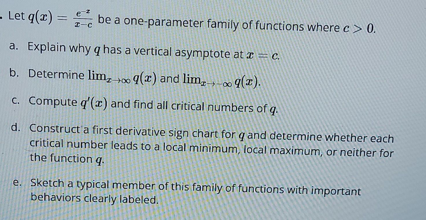 Let q(x)=x−ce−x be a one-parameter family of | Chegg.com