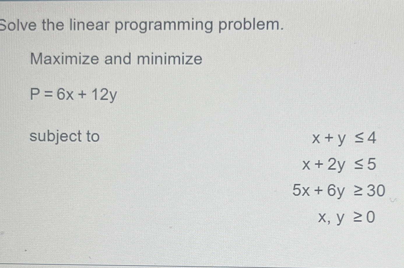Solved Solve The Linear Programming Problemmaximize And 6185