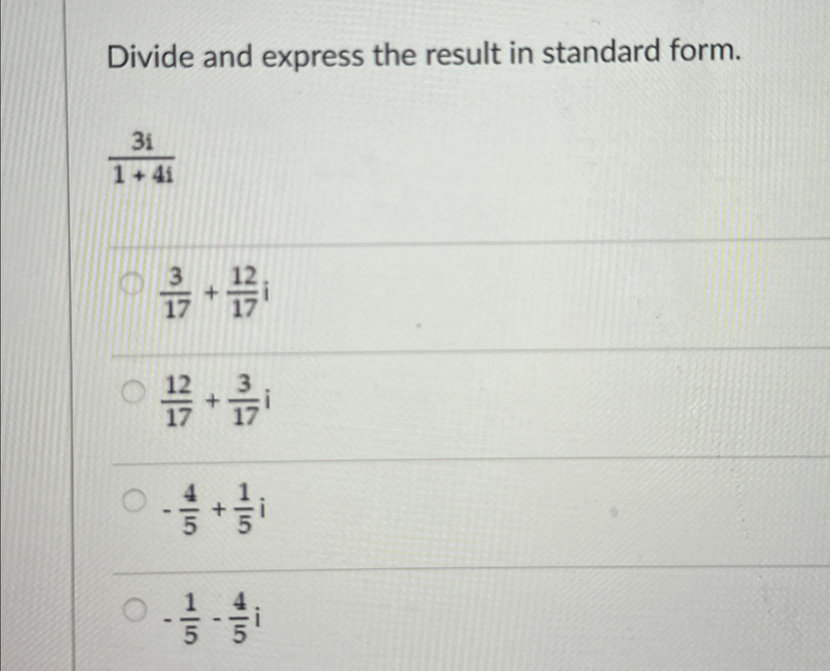 Solved Divide and express the result in standard | Chegg.com