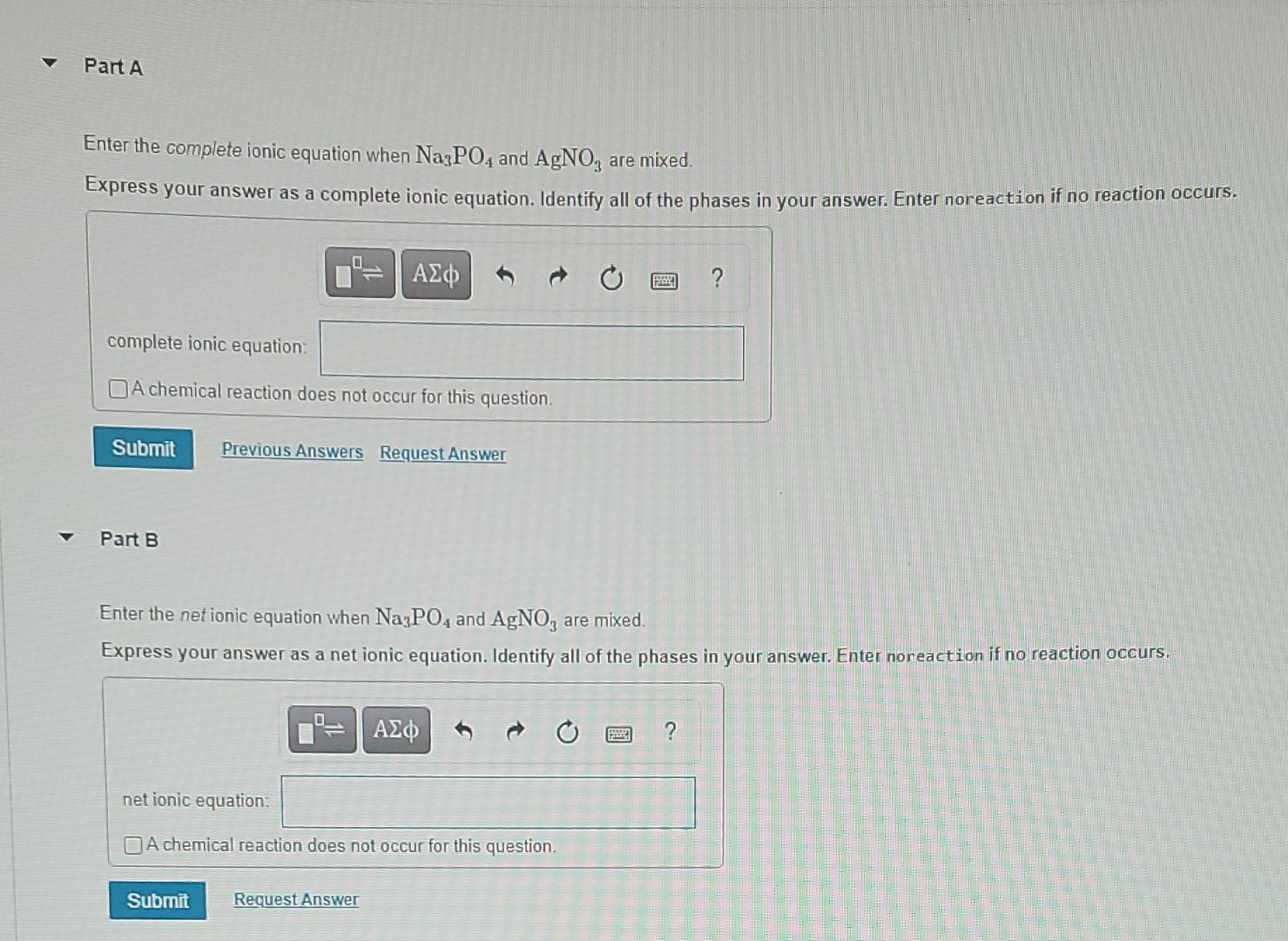 Solved Part A Enter the complete ionic equation when Na3PO4 | Chegg.com