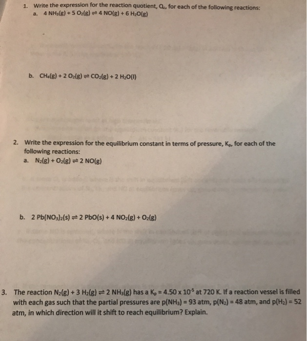 Solved 1. Write the expression for the reaction quotient, | Chegg.com