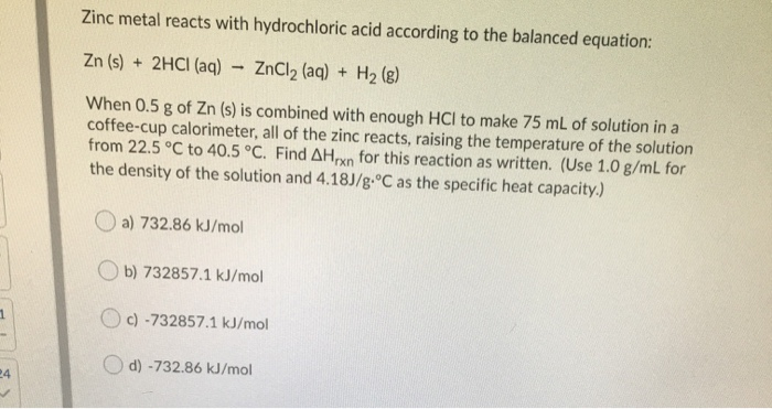 Solved Zinc metal reacts with hydrochloric acid according to | Chegg.com