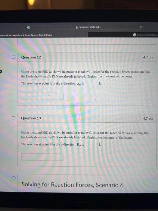 Solved Solve for the reaction forces (Questions 11-13) | Chegg.com