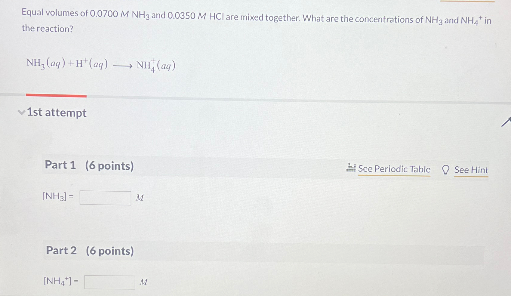 Solved Equal volumes of 0.0700MNH3 ﻿and 0.0350MHCl ﻿are | Chegg.com