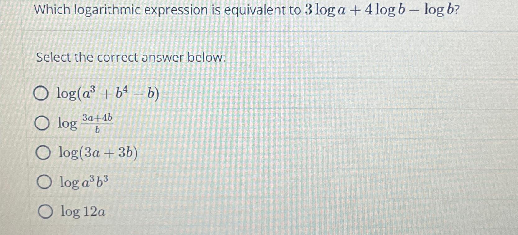 Solved Which logarithmic expression is equivalent to | Chegg.com | Chegg.com