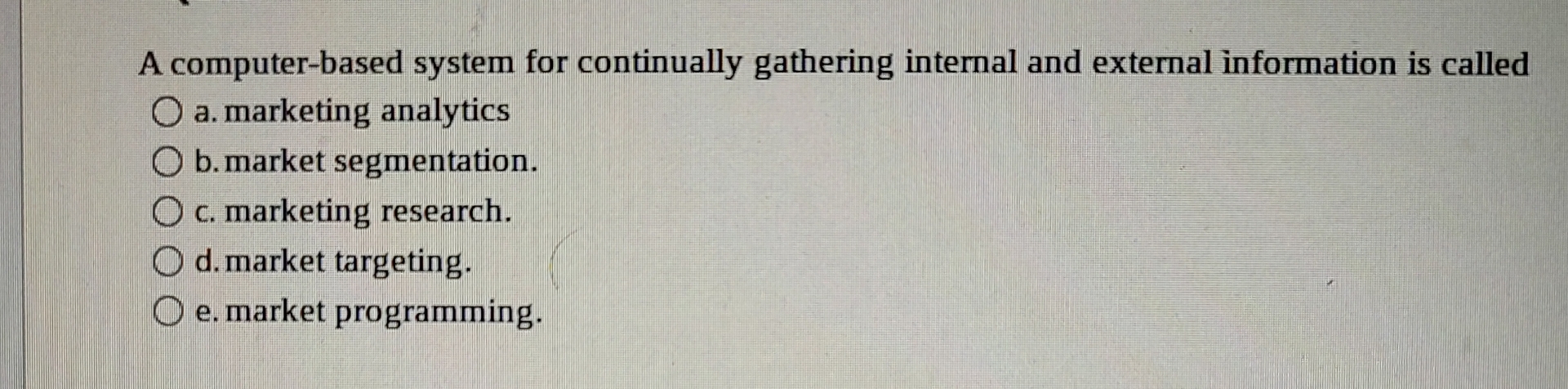 Solved A computer-based system for continually gathering | Chegg.com