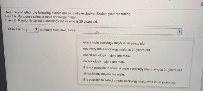 Solved Determine whether the following events are mutually | Chegg.com