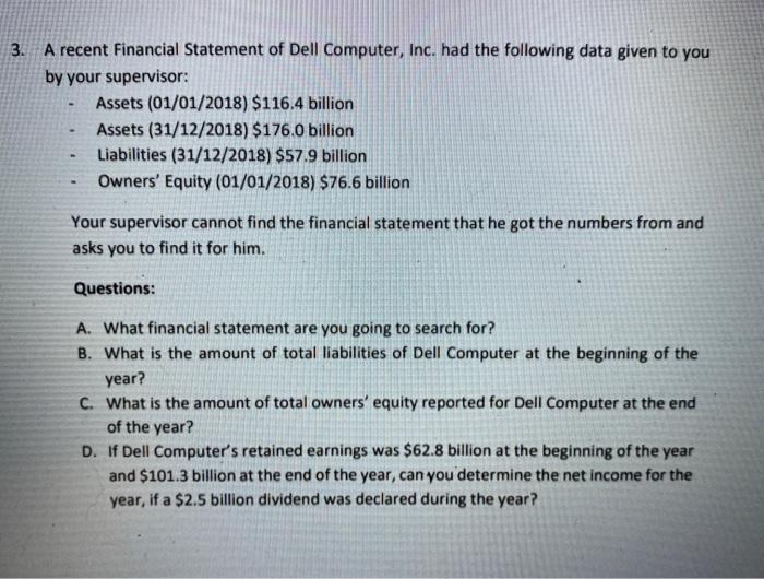 Solved 3. A recent Financial Statement of Dell Computer, | Chegg.com