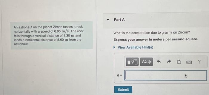 Solved An astronaut on the planet Zircon tosses a rock | Chegg.com