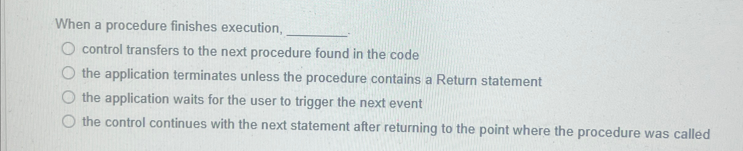 Solved When a procedure finishes execution, q,control | Chegg.com