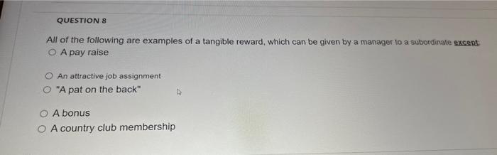 Solved All of the following are examples of a tangible | Chegg.com