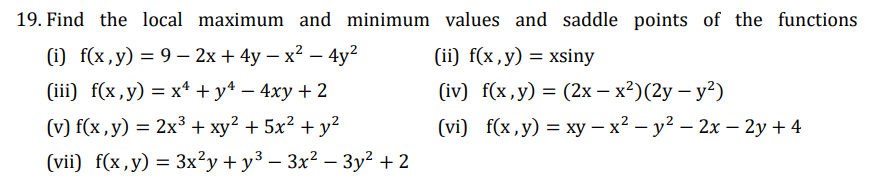 Solved Find the local maximum and minimum values and saddle | Chegg.com
