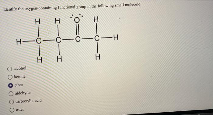 Solved Identify the oxygen-containing functional group in | Chegg.com