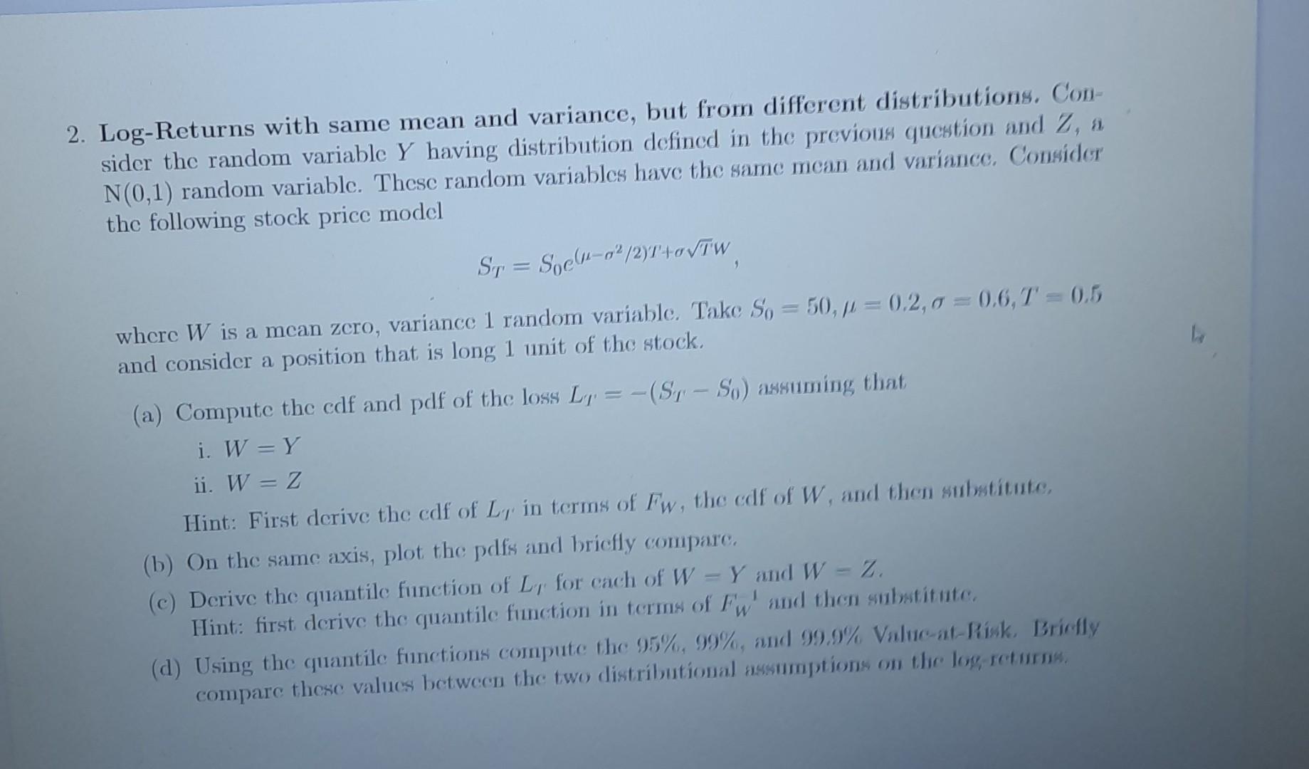 2. Log-Returns with same mean and variance, but from | Chegg.com