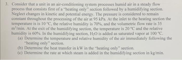 Solved 3. Consider that a unit in an air-conditioning system | Chegg.com