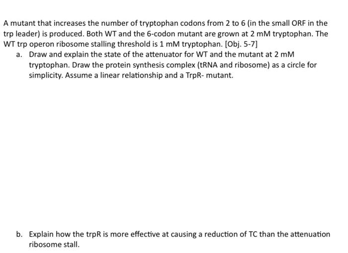 Solved A mutant that increases the number of tryptophan | Chegg.com