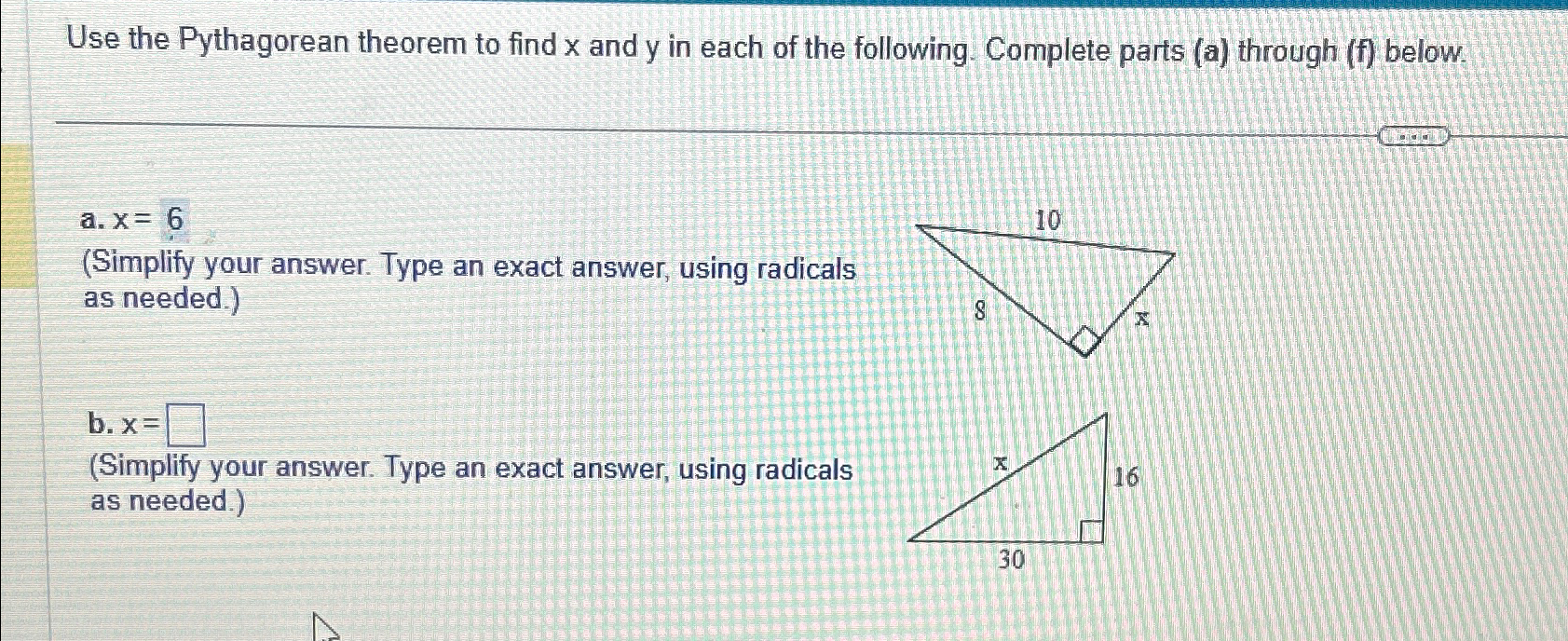 Solved Use the Pythagorean theorem to find x ﻿and y ﻿in each | Chegg.com