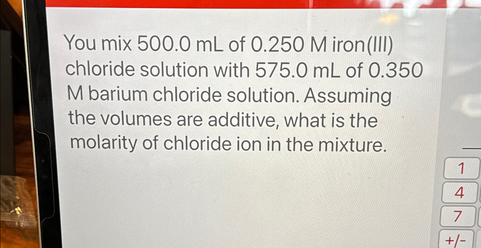 Solved You mix 500.0mL ﻿of 0.250M ﻿iron(III) ﻿chloride | Chegg.com
