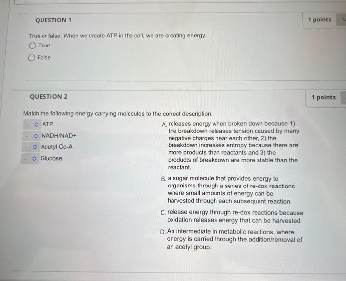Solved True or false: When we create ATP in the cell, we are | Chegg.com