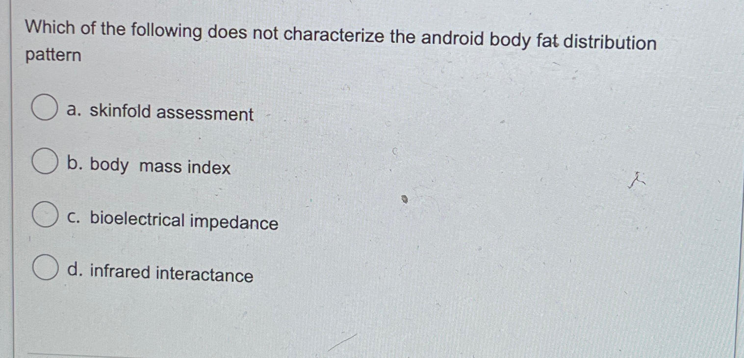 Solved Which of the following does not characterize the | Chegg.com