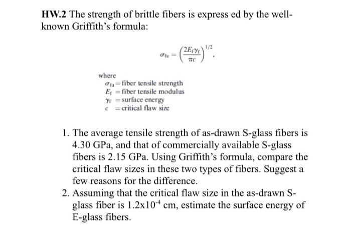Solved HW.2 The strength of brittle fibers is express ed by | Chegg.com