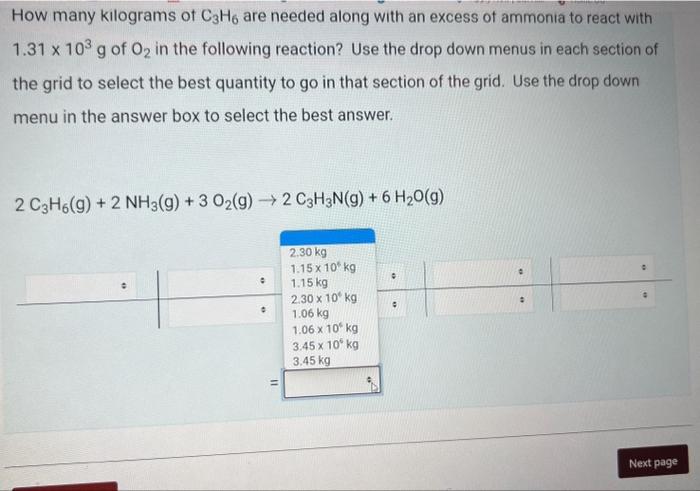 Solved 1.31×103 g of O2 in the following reaction? Use the | Chegg.com