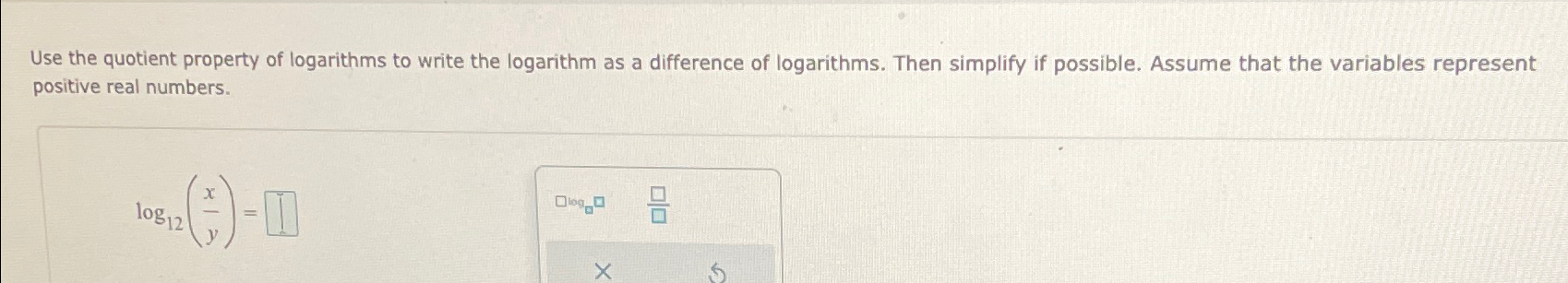 Solved Use the quotient property of logarithms to write the | Chegg.com