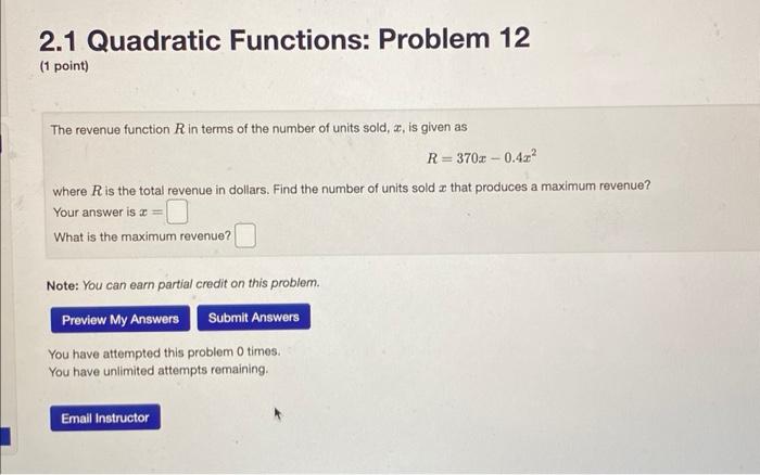Solved 2.1 Quadratic Functions: Problem 12 (1 point) The | Chegg.com