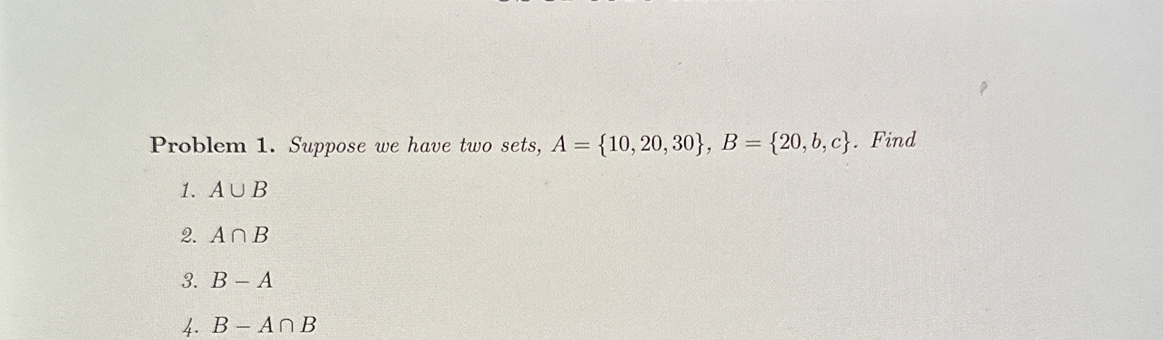 Solved Problem 1. ﻿Suppose we have two sets, | Chegg.com