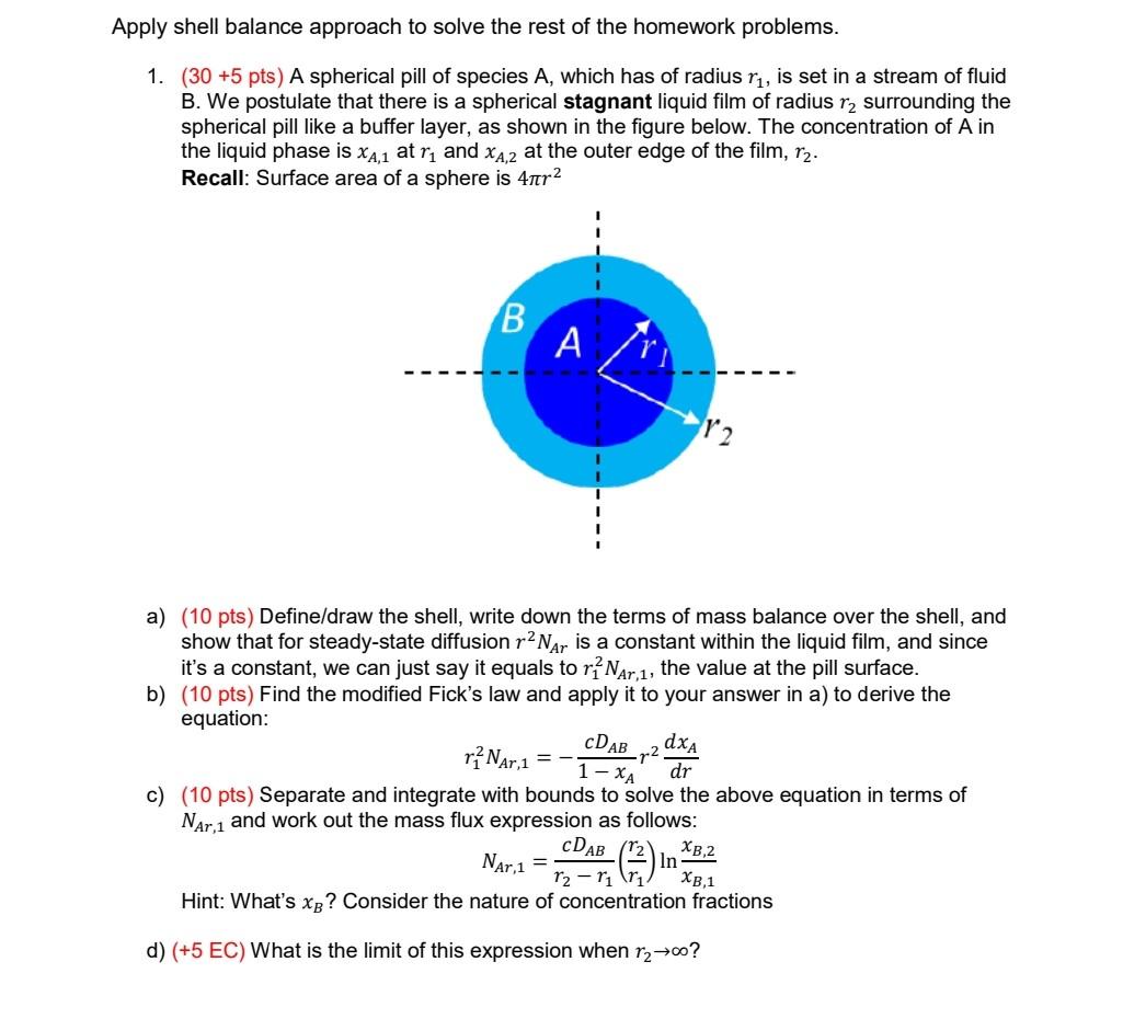 Solved Apply shell balance approach to solve the rest of the | Chegg.com