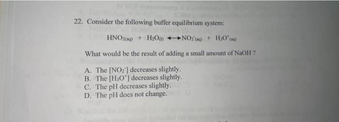 Solved 22. Consider the following buffer equilibrium system: | Chegg.com
