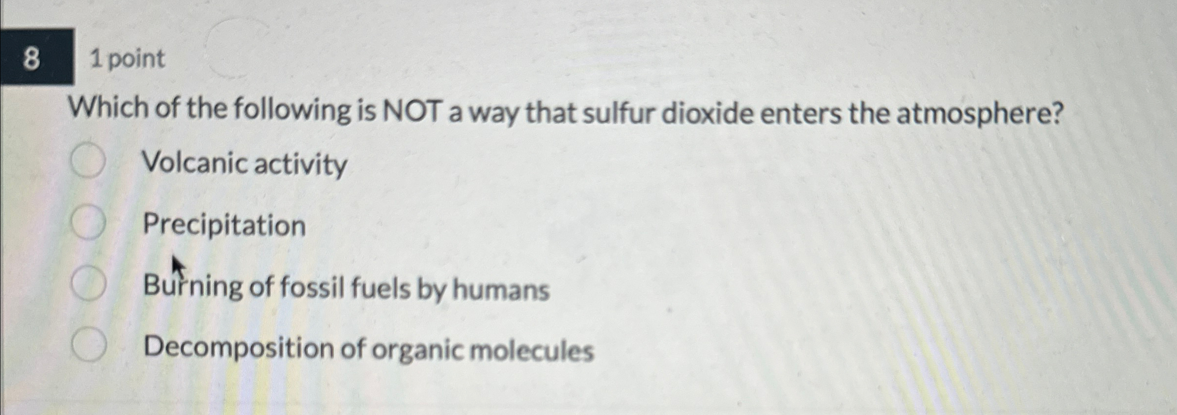 Solved 81 ﻿pointWhich of the following is NOT a way that | Chegg.com