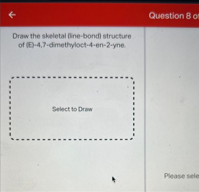 Solved Draw the skeletal (line-bond) structure of | Chegg.com
