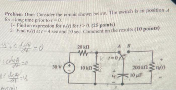 Solved Problem One: Consider the circuit shown below. The | Chegg.com
