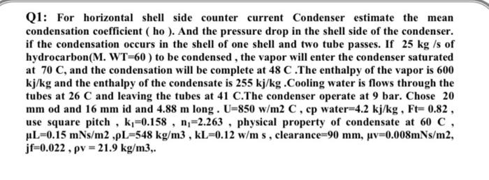 Solved Q1: For horizontal shell side counter current | Chegg.com