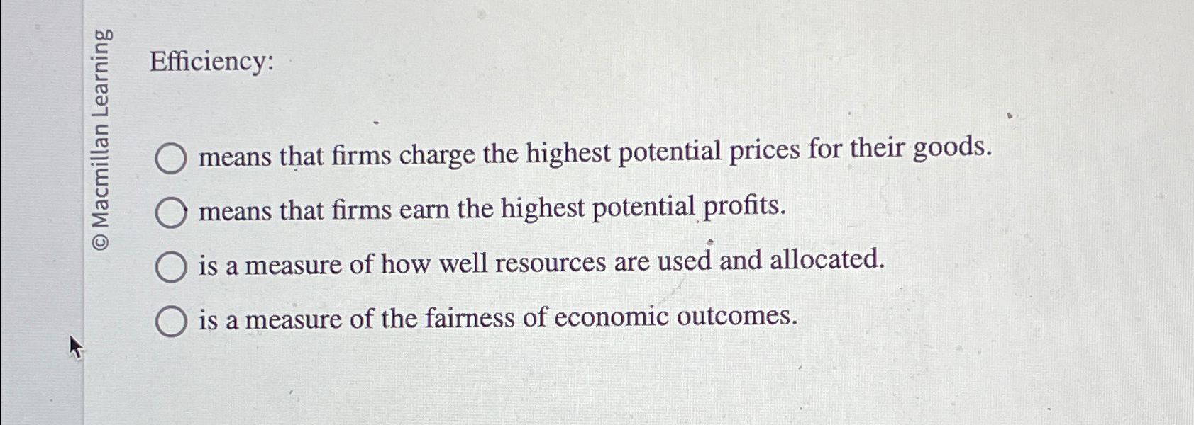 Solved Efficiency:means that firms charge the highest | Chegg.com