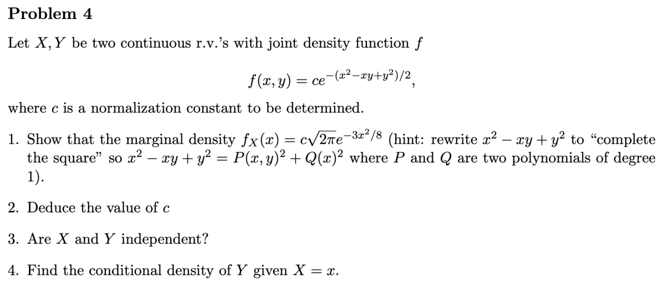 Problem 4Let x,Y ﻿be two continuous r.v.'s with joint | Chegg.com
