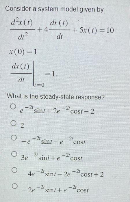 Solved Consider a system model given by | Chegg.com