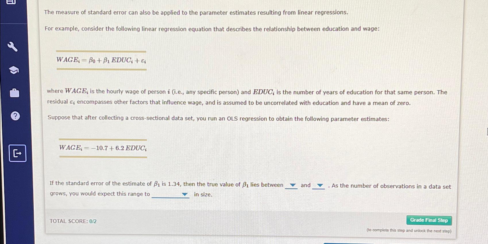 Solved The measure of standard error can also be applied to | Chegg.com Solved The measure of standard error can also be applied to | Chegg.com