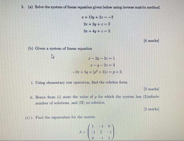 Solved (a) Solve the system of linear equation given below | Chegg.com