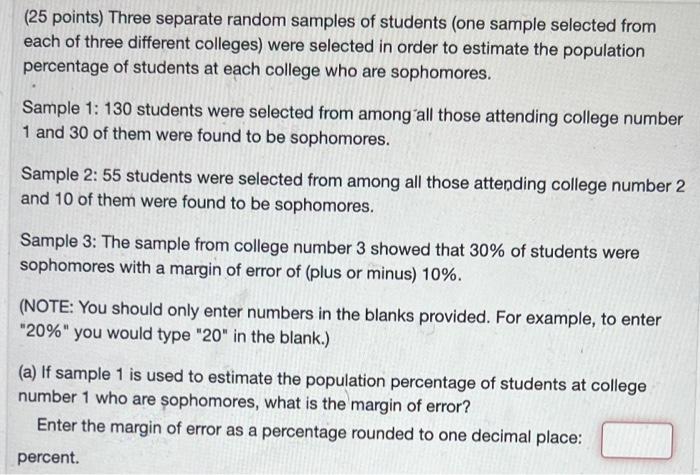 Solved (25 points) Three separate random samples of students | Chegg.com